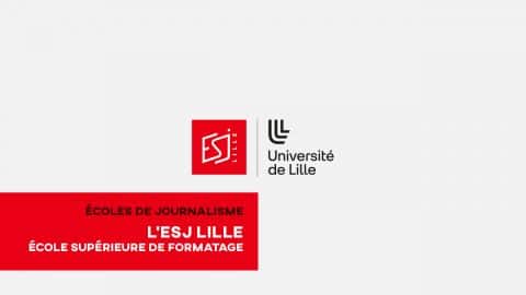 Écoles de journalisme : l’ESJ Lille, école supérieure de formatage ...